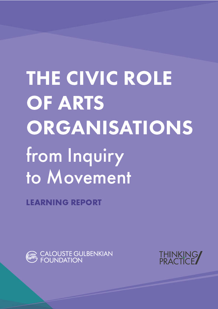 The Civic Role of Arts Organisations Learning Report: From Inquiry to ...