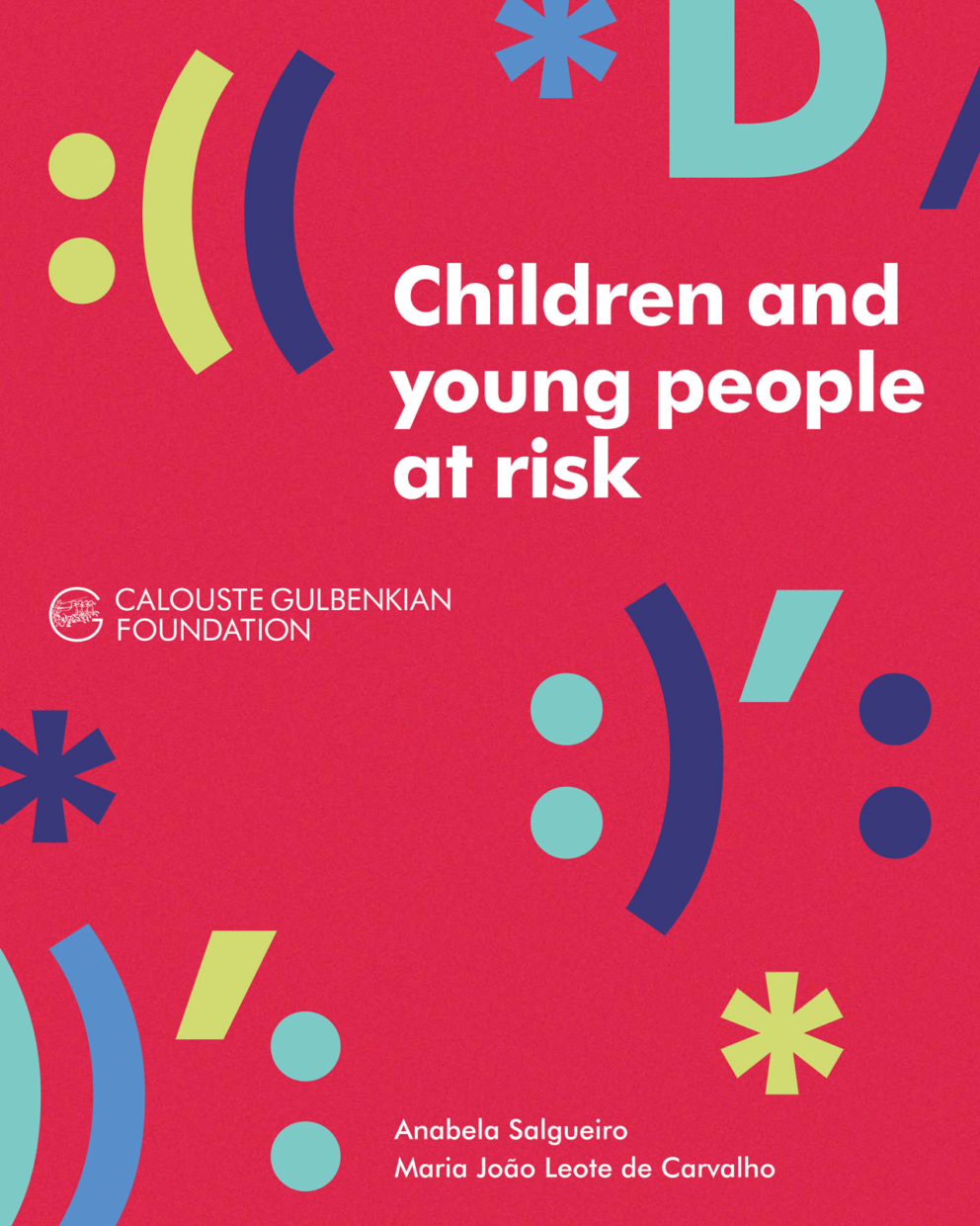Children and young people at risk – Fundação Calouste Gulbenkian